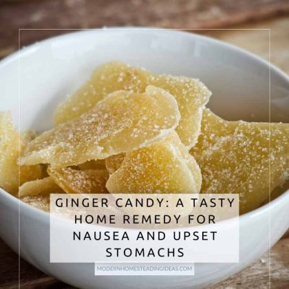 Ginger Candy: Home Remedy for Nausea and Indigestion